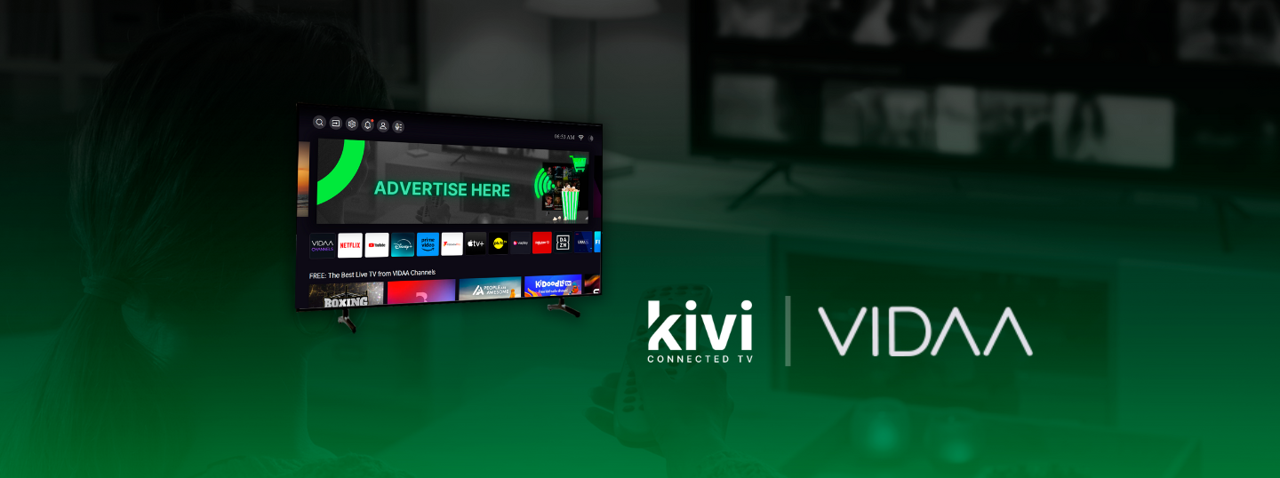 Kivi and Vidaa announce strategic partnership